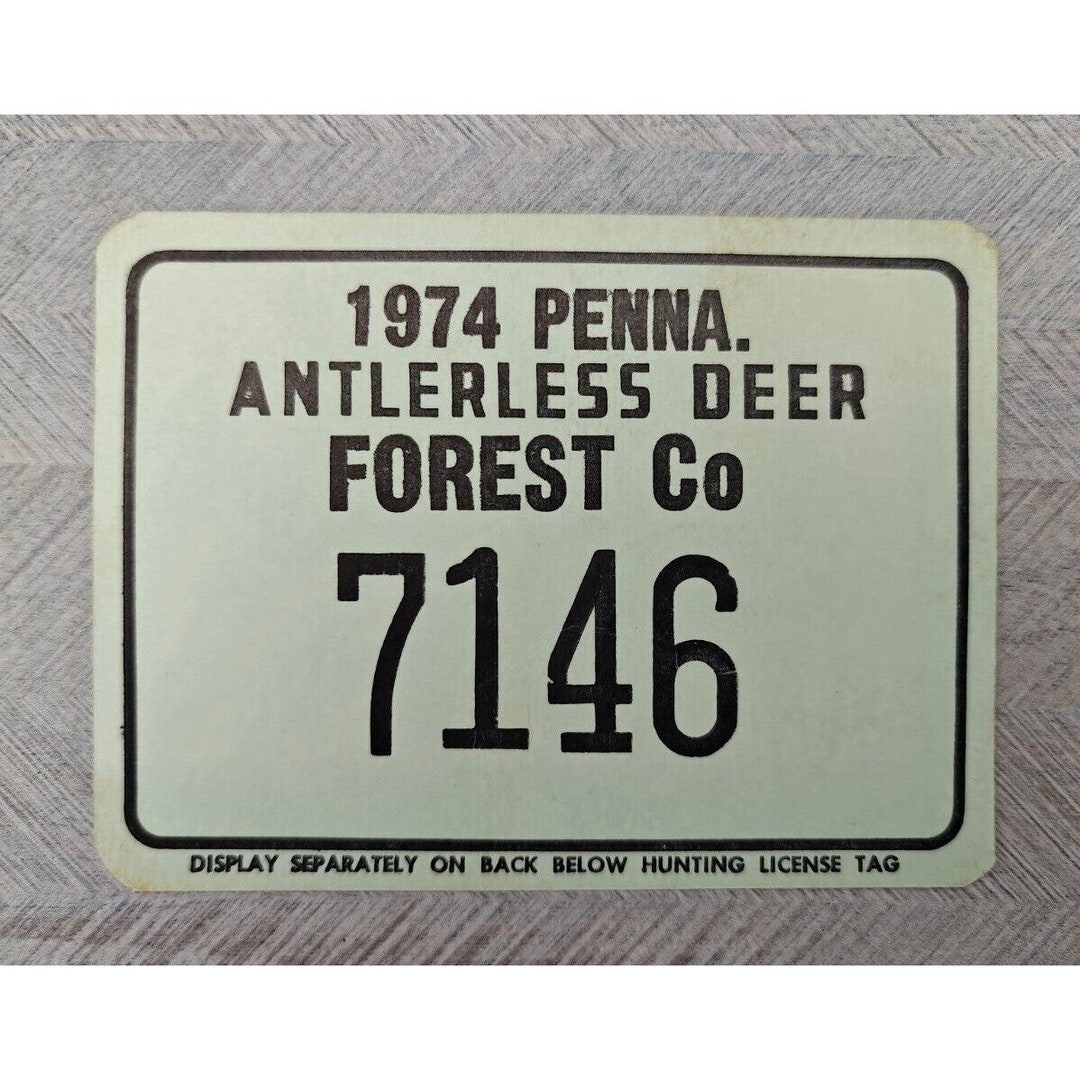 1974 Penna Antlerless Deer 7146 Forest Co Cardboard Hunting License ...