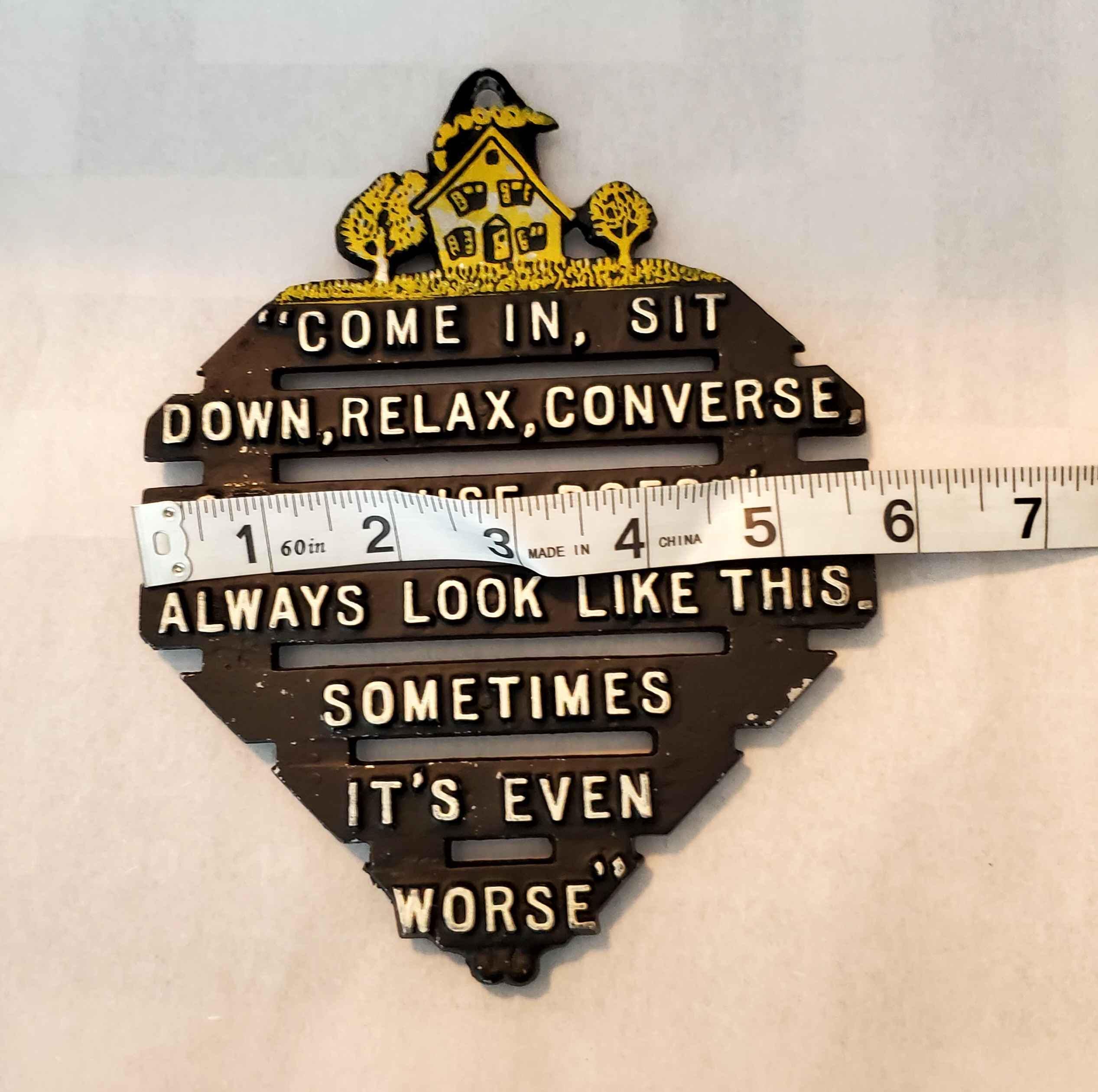 Come in Sit Down Relax Converse Our House Doesnt Always Look Like This ...