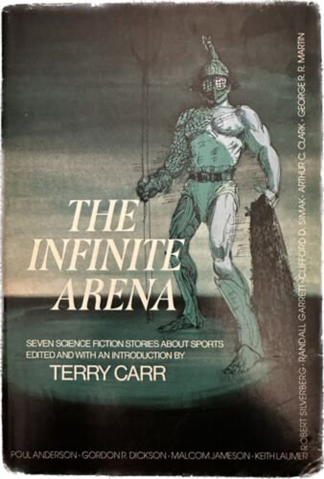 The Infinite Arena, Seven Science Fiction Sports Stories Terry Carr ...