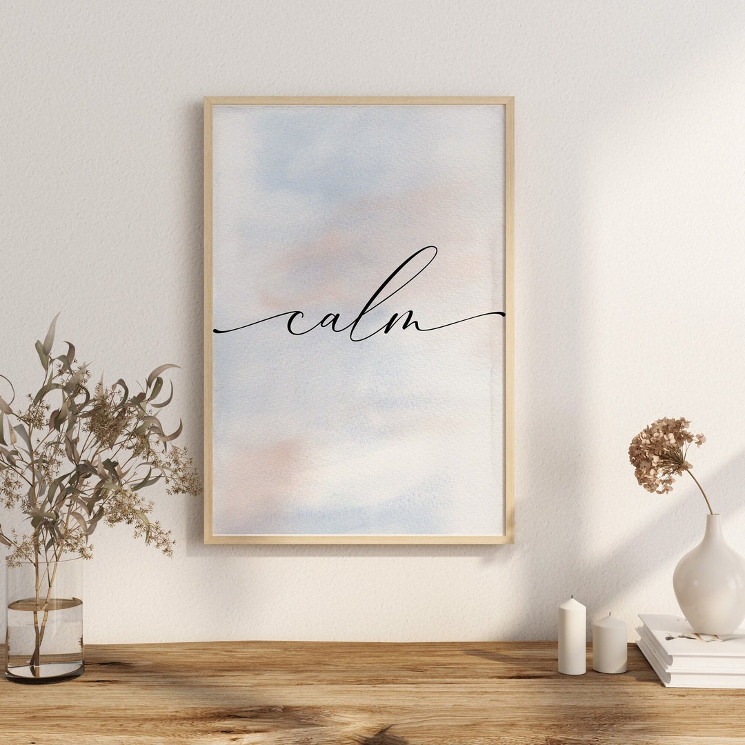 CALM Quote Poster Watercolor Background Neutral Color Digital Download ...