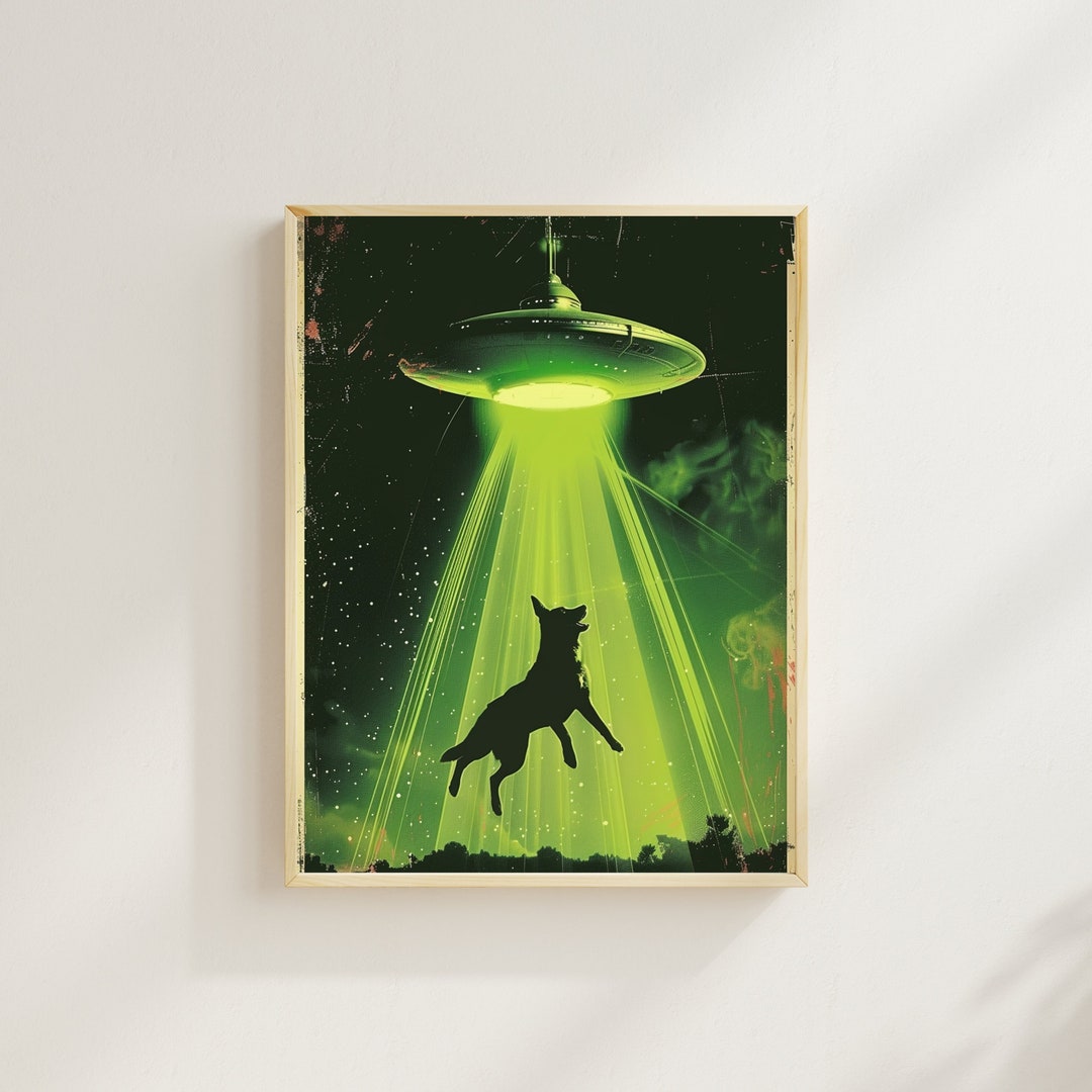 Retro UFO Poster UFO Abduction Art Funny Dog Print Alien Art Print 50s ...