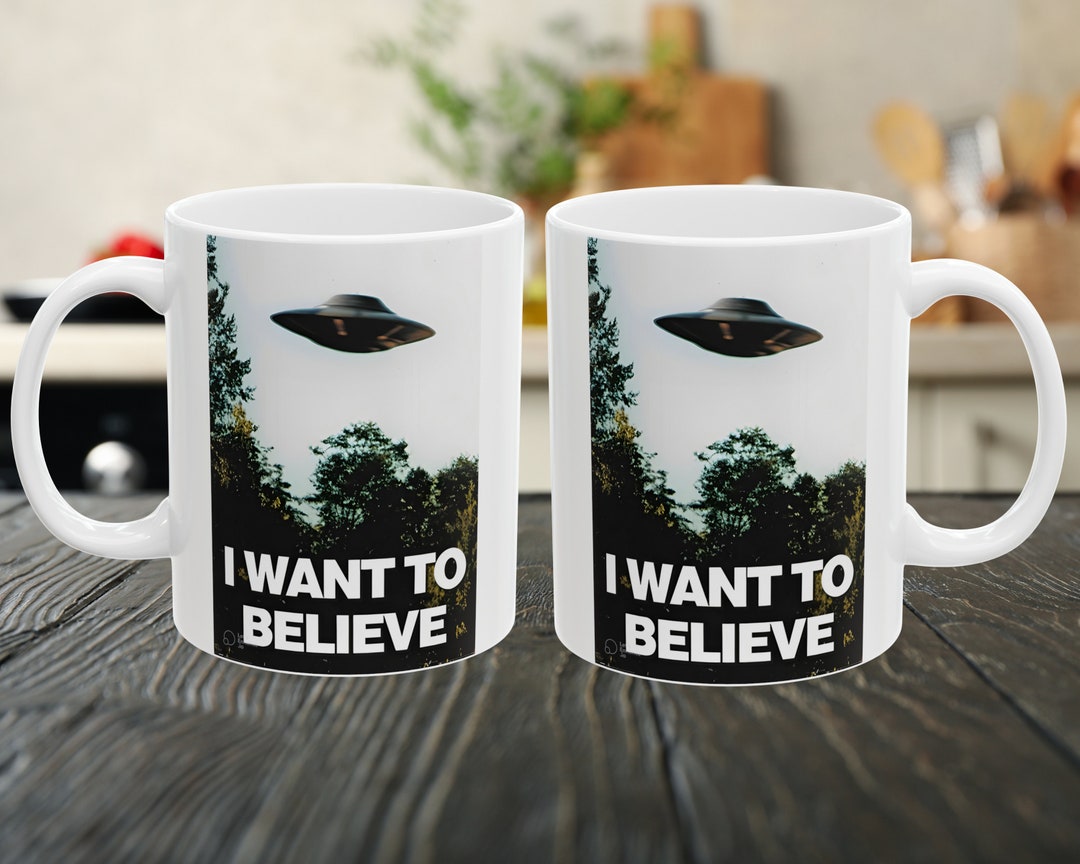 Xfiles Coffee Mug I Want to Believe Coffee Cup Fox Mulder Dana Scully ...