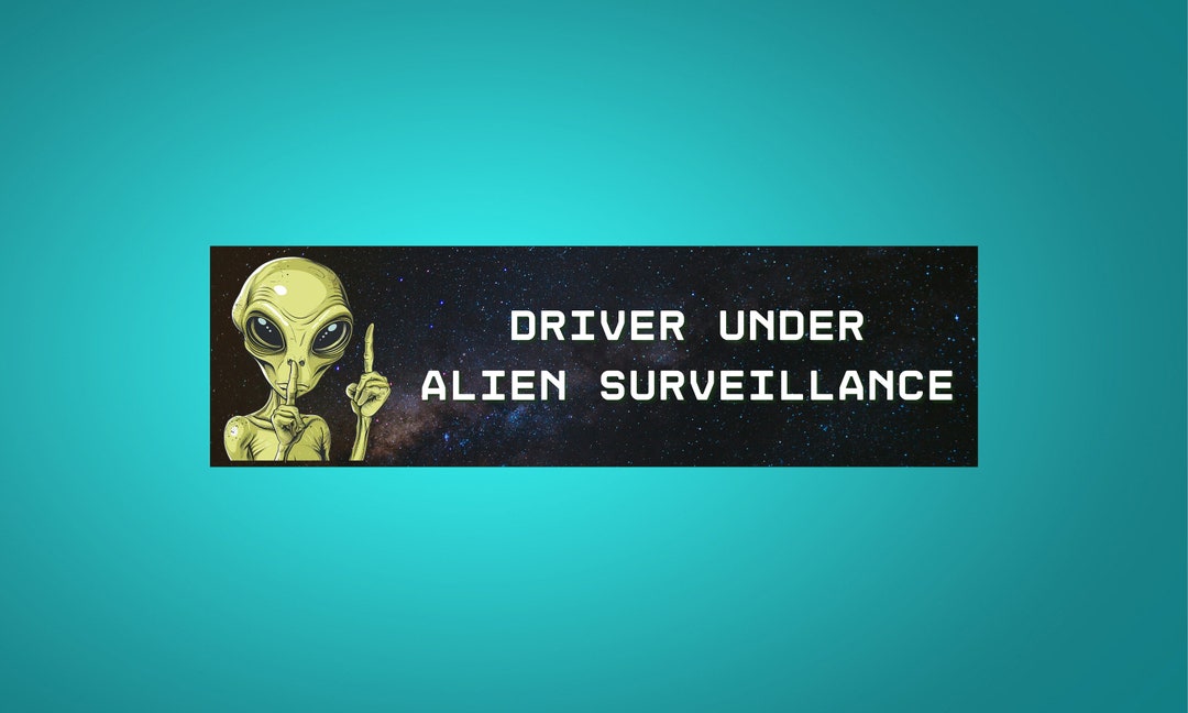 Funny Bumper Sticker Alien UFO Bumper Sticker the Alien Obsessed ...