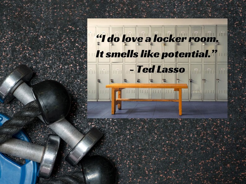 Ted Lasso I Love the Smell of a Locker Room Poster Print - Etsy