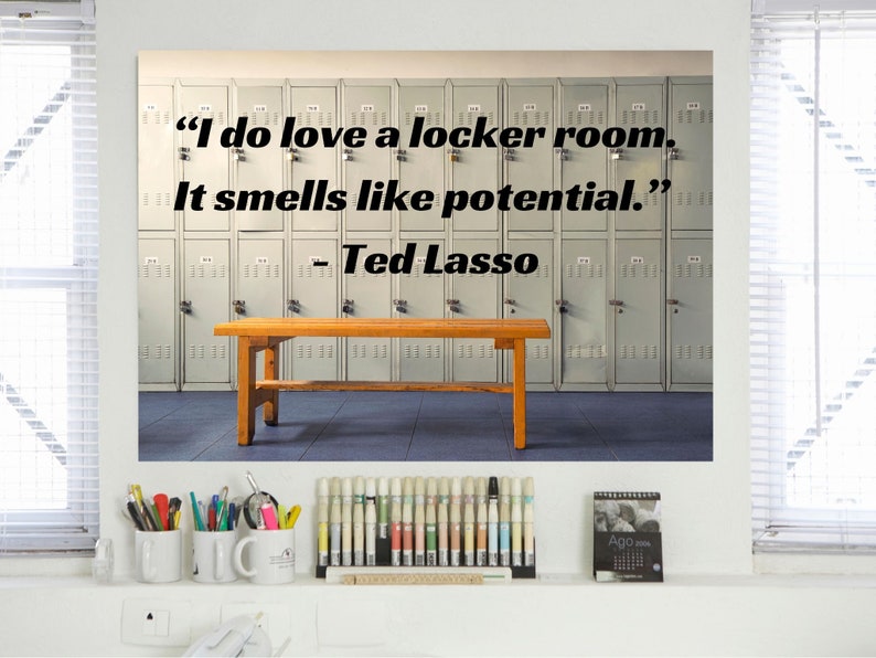 Ted Lasso I Love the Smell of a Locker Room Poster Print - Etsy