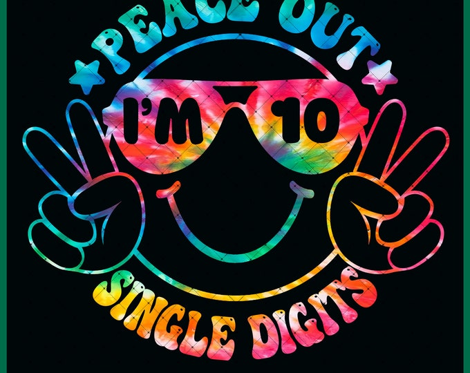 Peace Out Single Digits I'm 10 Birthday Cake Topper, 10th Birthday ...