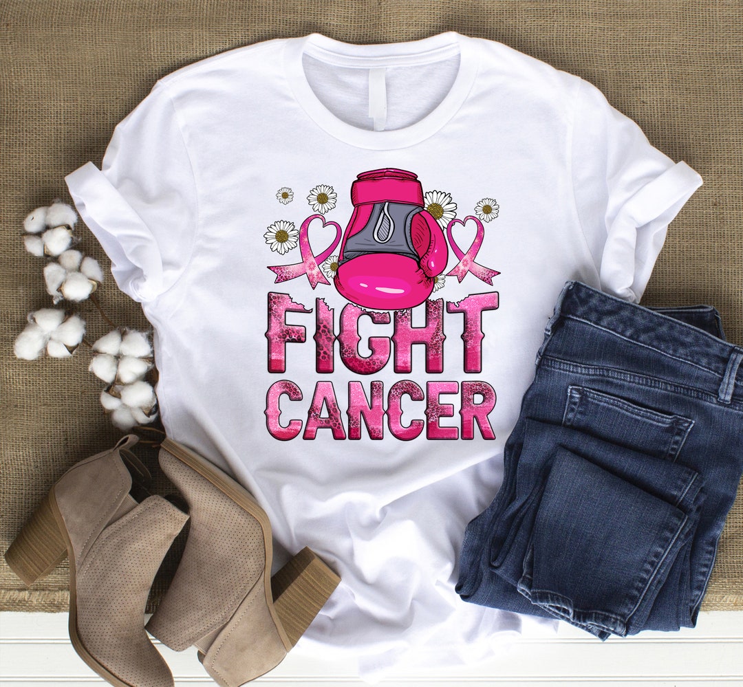 Fight Cancer Shirt Breast Cancer Awareness Shirt Shirt for - Etsy