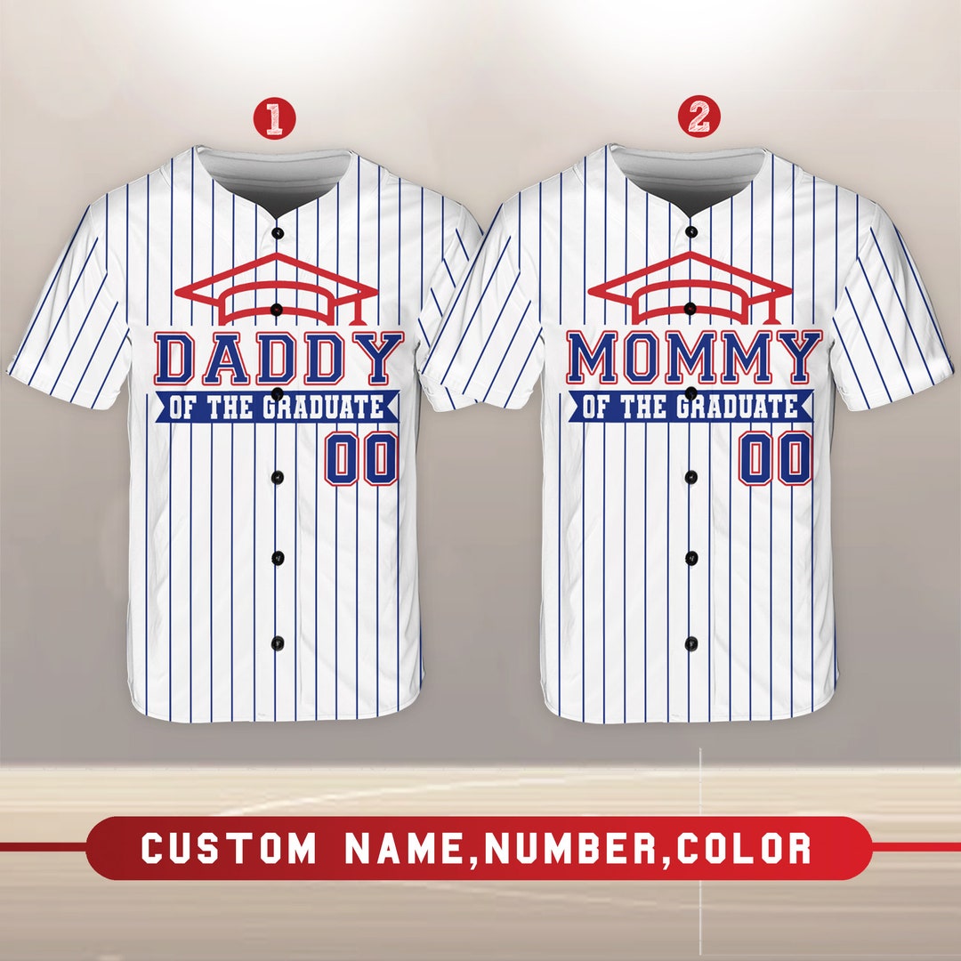 Personalized Daddy Mommy of the Graduate Baseball Jersey, Custom Name ...