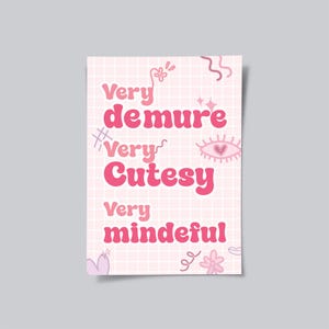 Demure Poster, Girly Poster, Mindful Poster, Tik Tok Poster, Demure ...