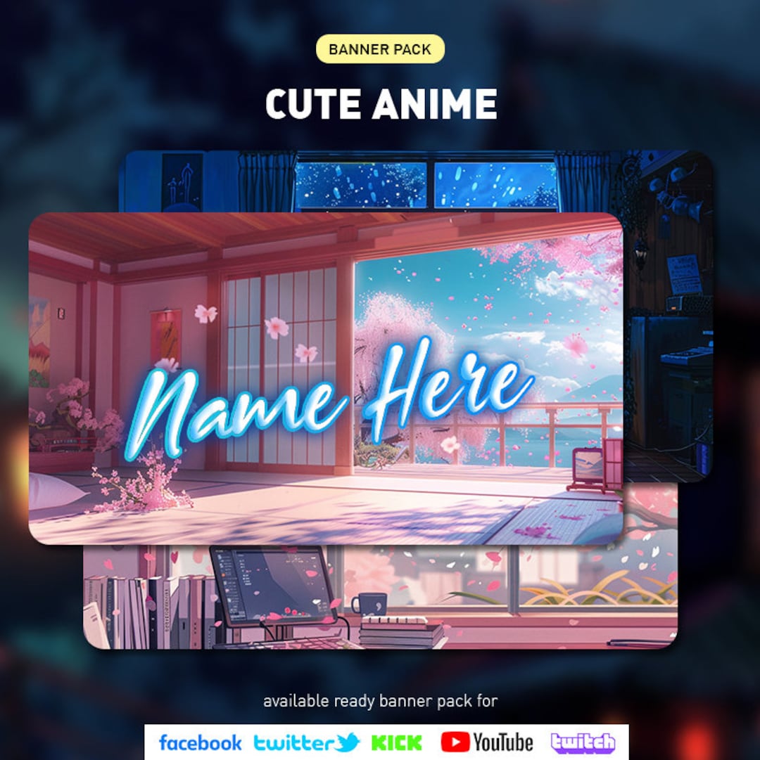 Complete Banner Set With Streamer's Anime Dream Theme for Facebook to ...