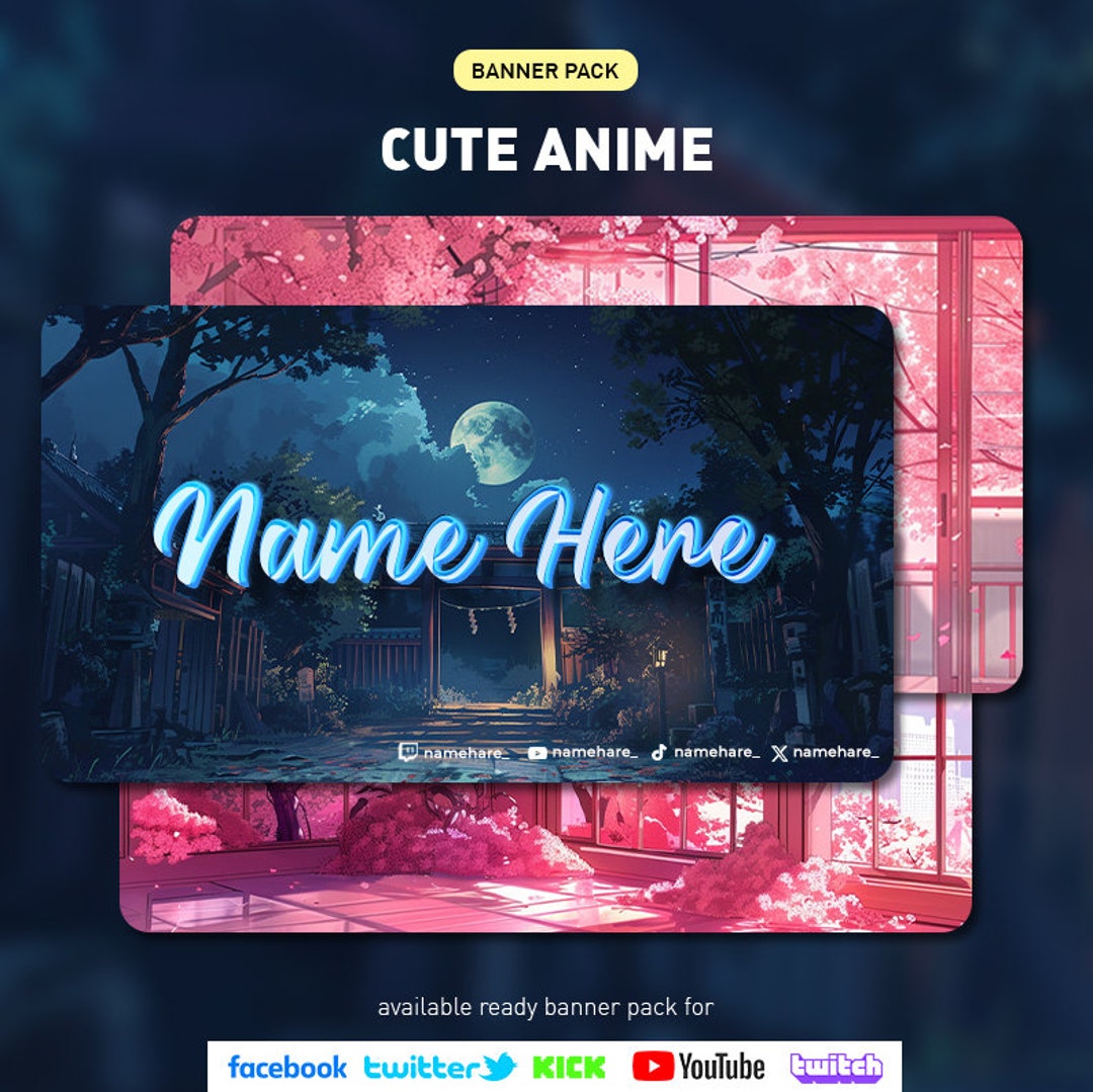 Adorable Banners Pack Anime Dream for Multi-platform Streamers ...