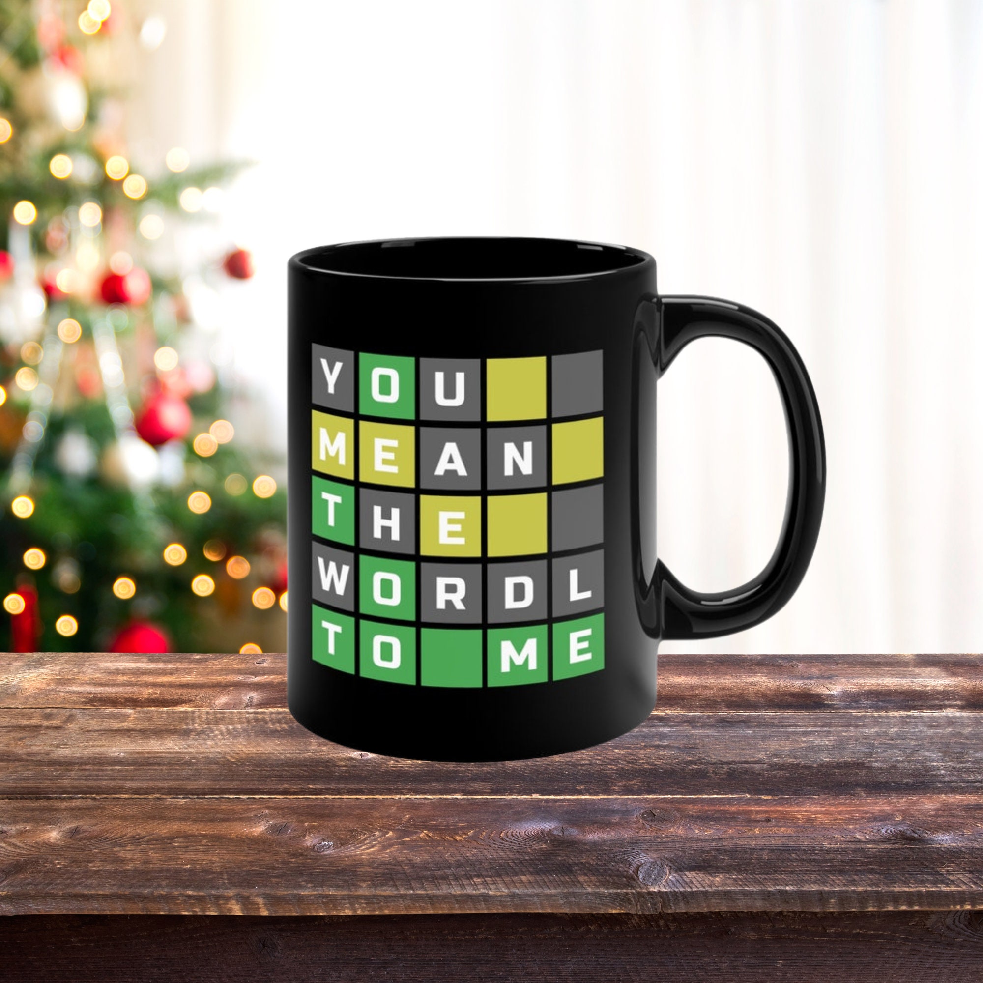 Wordle Puzzle Mug, Wordle Mug, Custom you Mean the Wordle to Me Mug ...