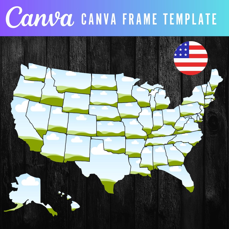 Canva Frame Template , Fill Your Own 50 States of America on Canva ...