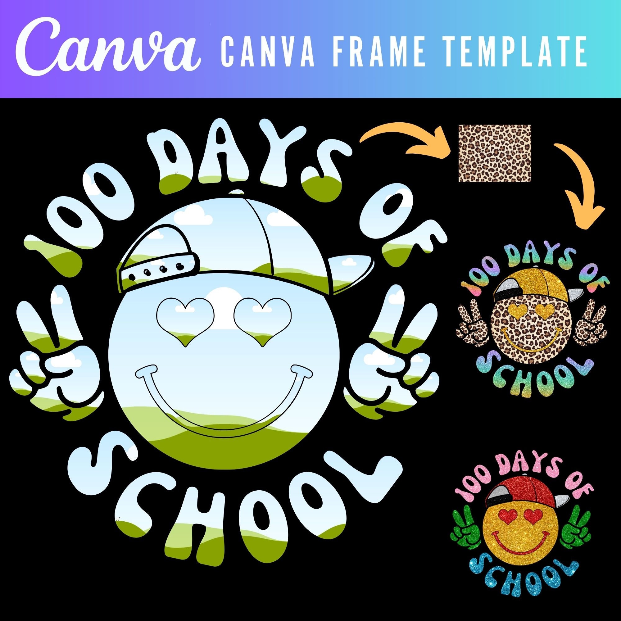 Canva Frames Templates , 100 Days of School Complete Canva Templates ...