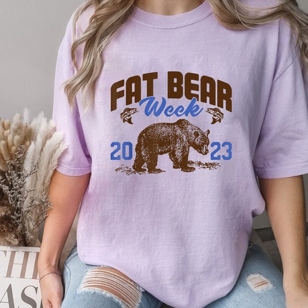 Fat Bear Week Tshirt - Etsy