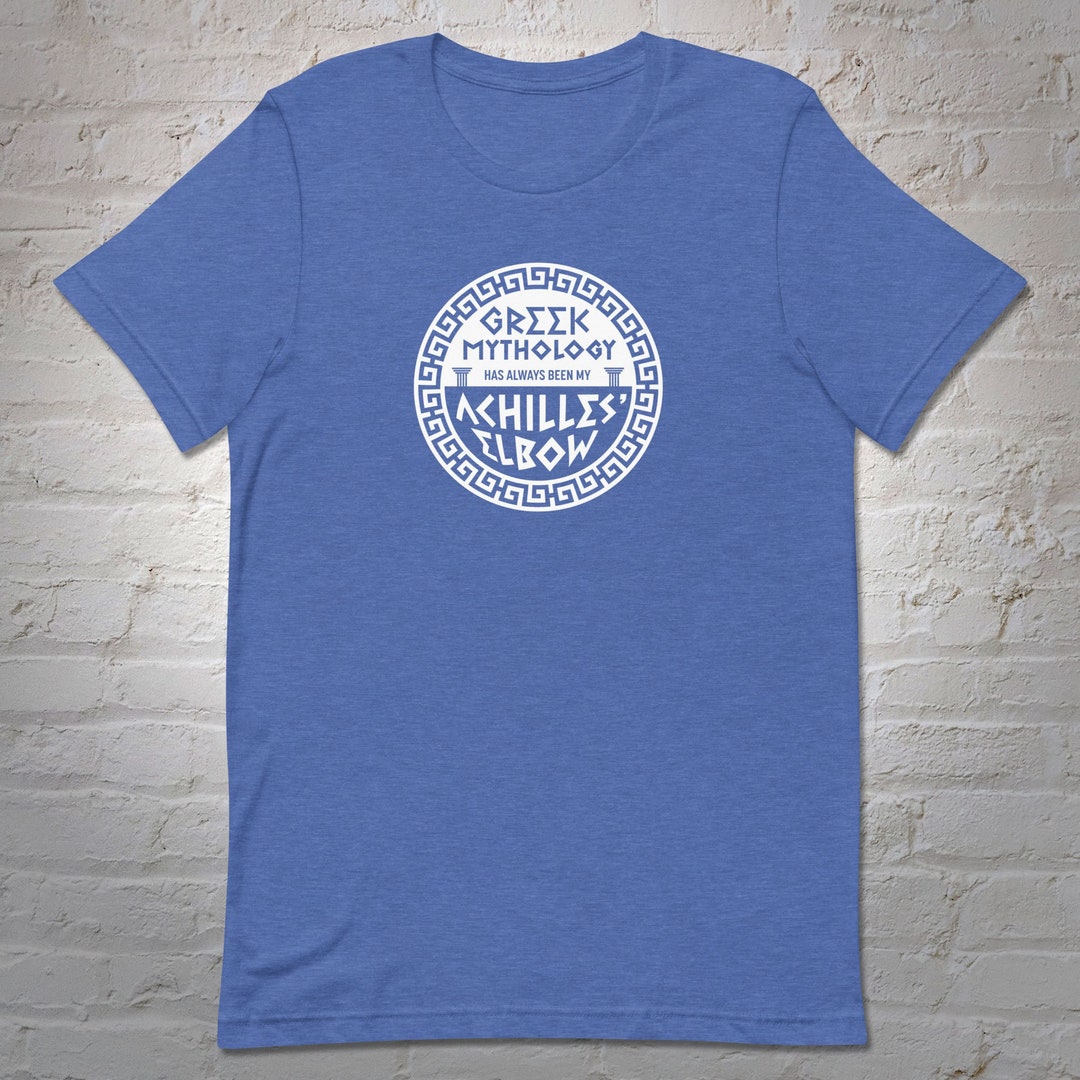 Greek Mythology Shirt, Achilles Elbow Shirt, Dad Joke Tee, Greek Joke ...