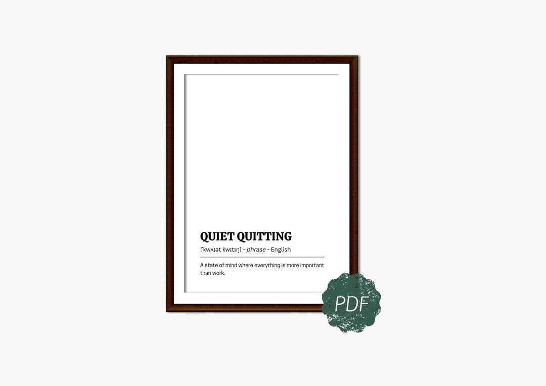 Quiet Quitting Definitions Printable Set of 3 Posters Quiet Quitting ...