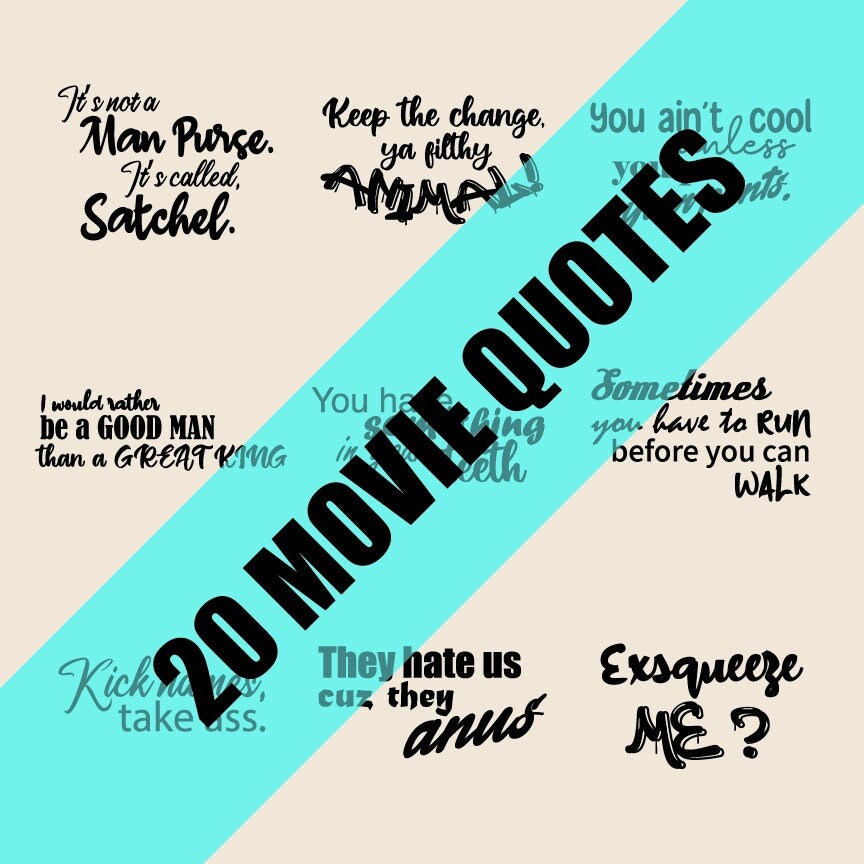 Movie Quotes SVG Bundle, SVG File for Cricut, Funny & Motivational ...