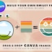 Build Your Own Happy SMILEY FACES on CANVA, Editable Fill Canva Frame ...