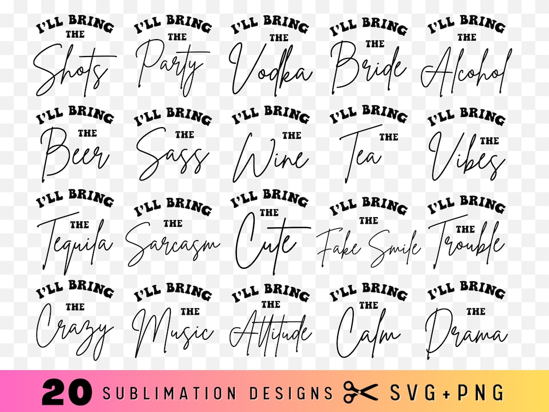 Girl Party SVG PNG Sublimation Bundle, I'll Bring the Svg, Bachelorette ...