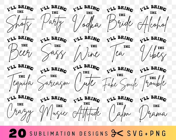 I'll Bring the SVG Bundle, Girls Weekend SVG, Bachelorette SVG, Bridal ...