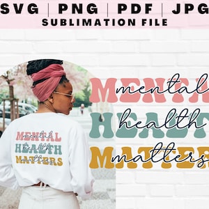Mental Health Matters SVG, Cut and Print File, Mental Health Awareness ...