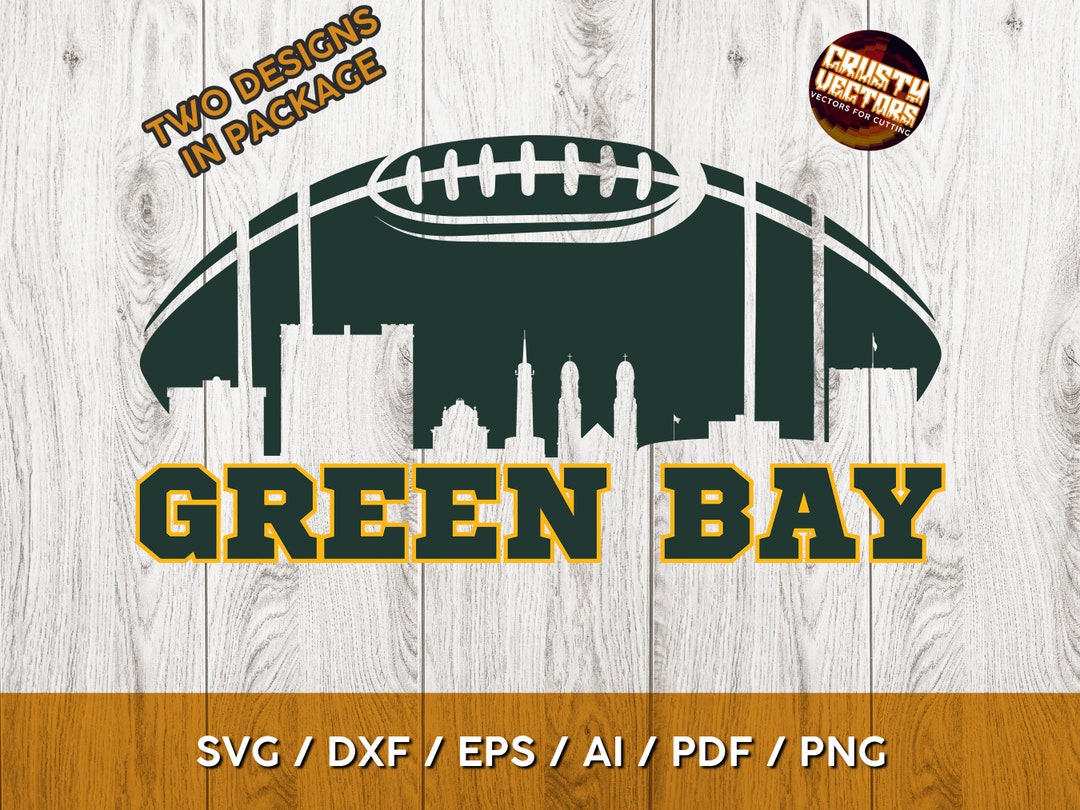 Green Bay Football Inspired Design With Skyline for Printing, Cutting ...