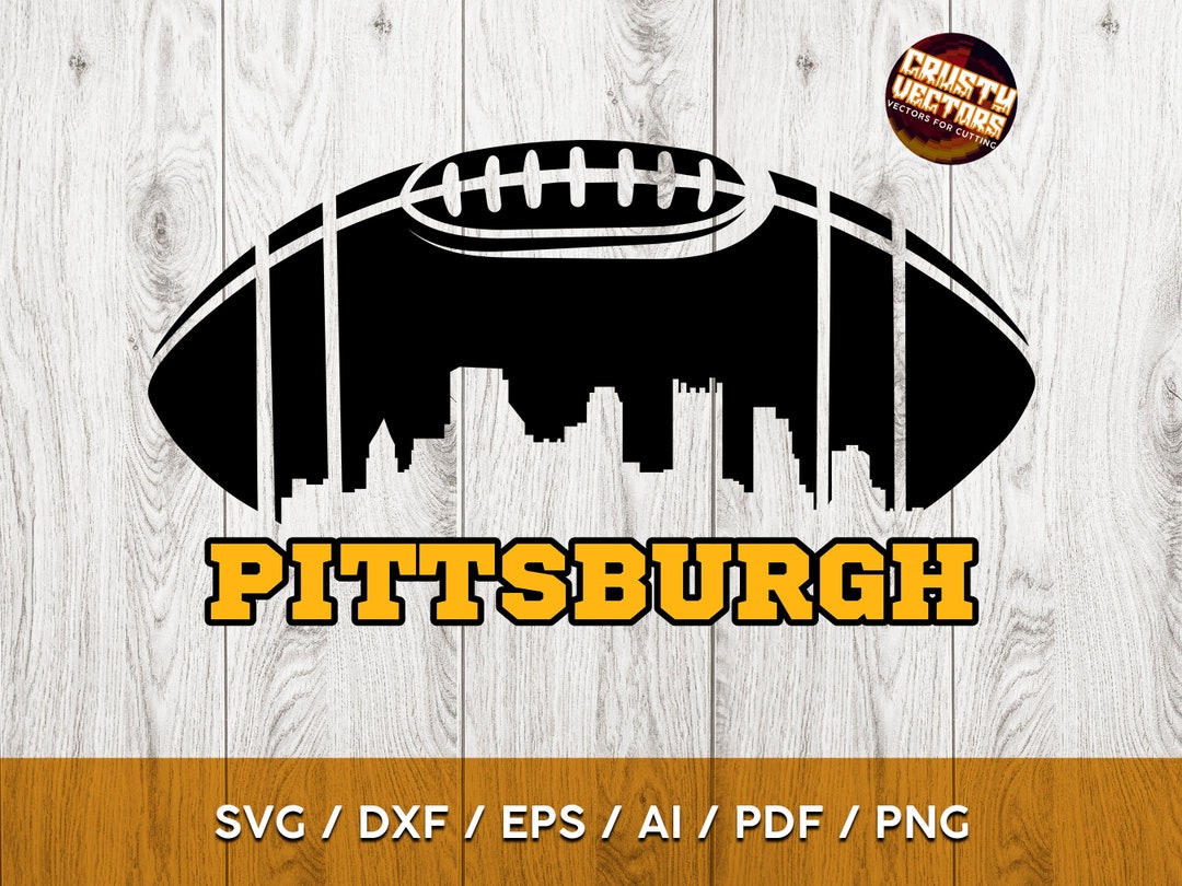Pittsburgh Football Fan Art Design With Skyline for Printing, Cutting ...