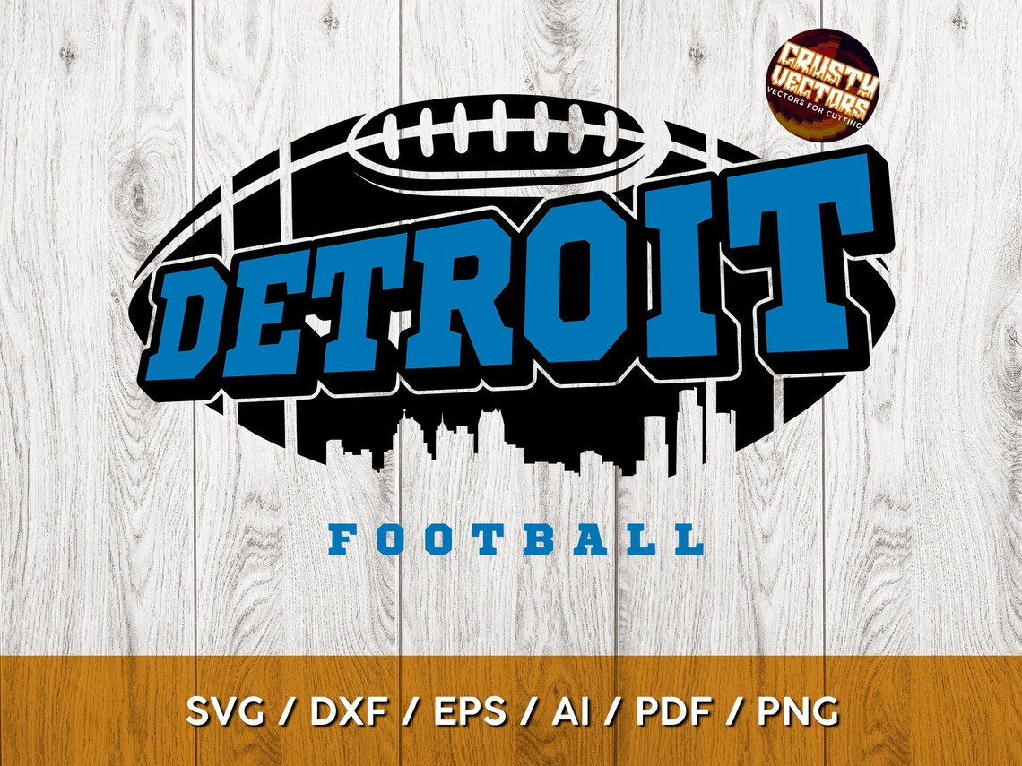 Detroit Football Design With Skyline Cutout. Perfect for Printing ...