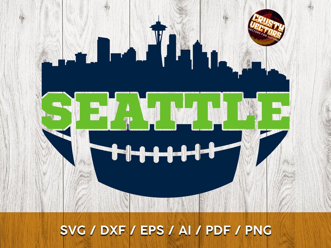 Seattle Football Inspired Design With Skyline for Printing, Cutting and ...