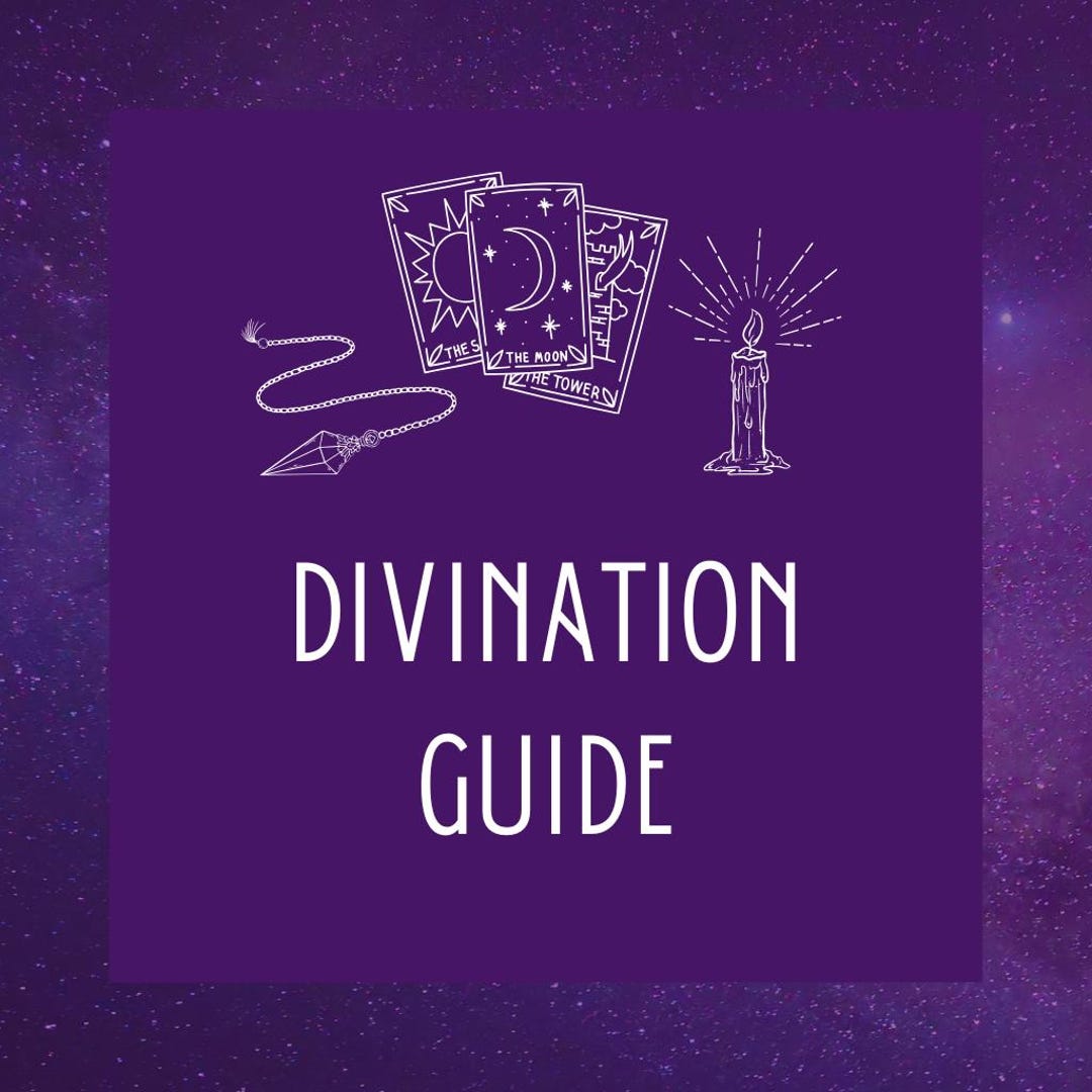 Divination Guide - Learn the Basics of Tarot Cards, Runes, Scrying ...