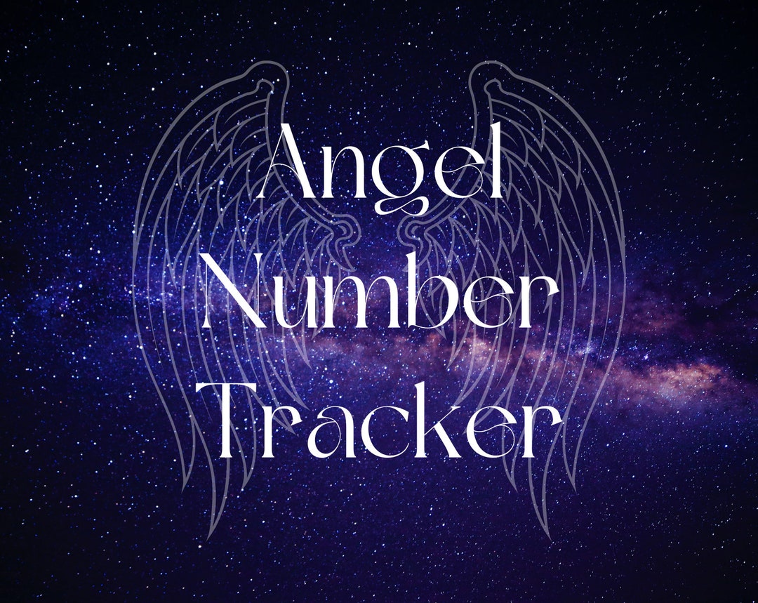 Angel Number Tracker Learn Angel Number Meanings Stay - Etsy