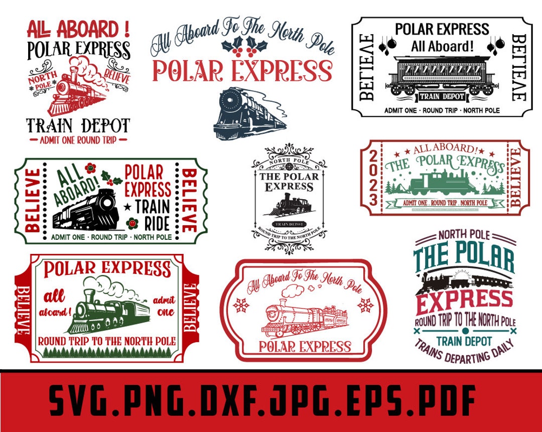 Polar Express Svg, Believe Polar Express Svg Bundle, North Pole Svg ...