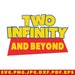 Two Infinity and Beyond to Infinity and Beyond Svg, 2nd Birthday SVG ...