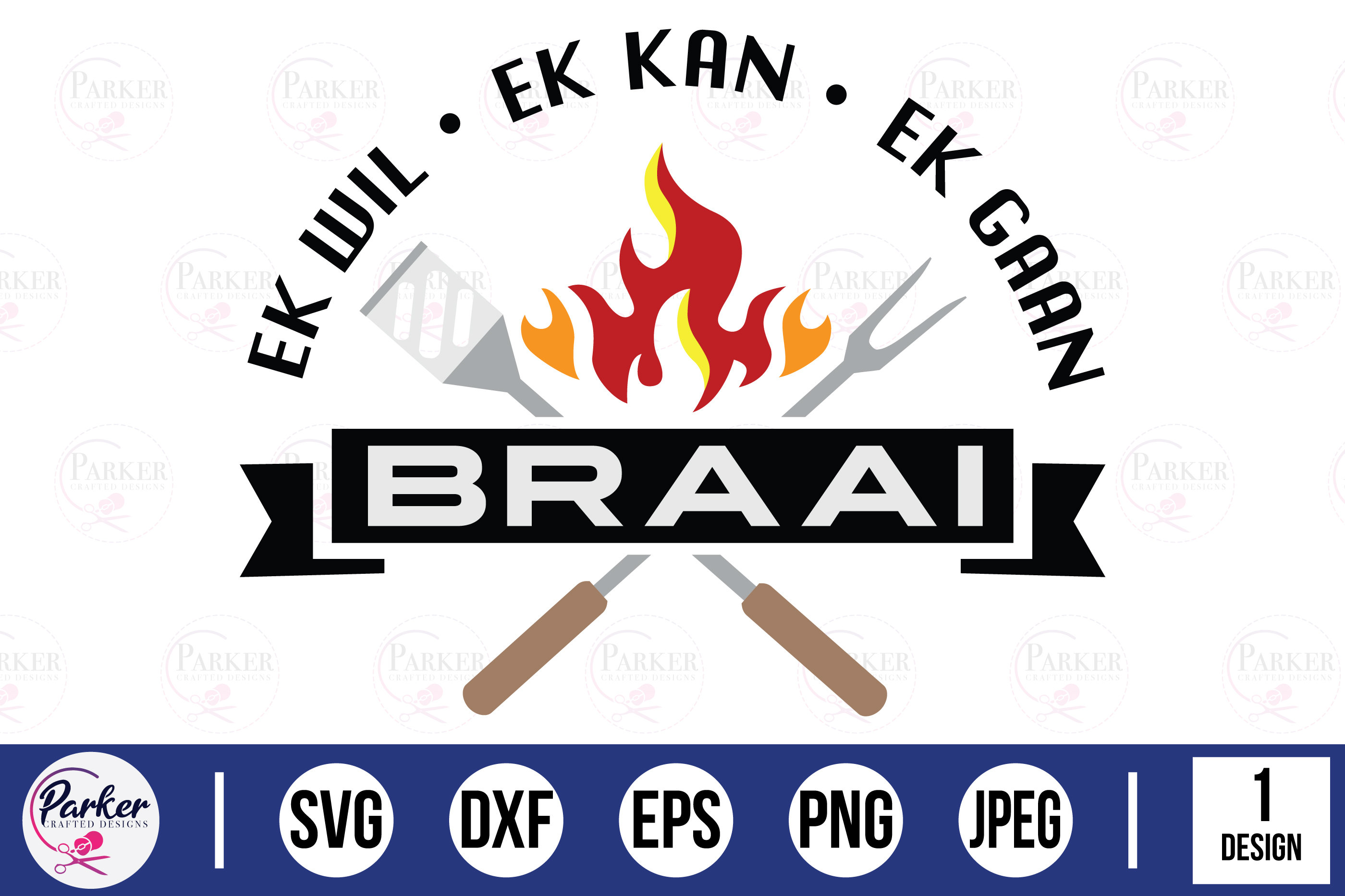Ek Wil Ek Kan Ek Gaan Braai| Cut Files | Afrikaans SVG| Instant Digital ...