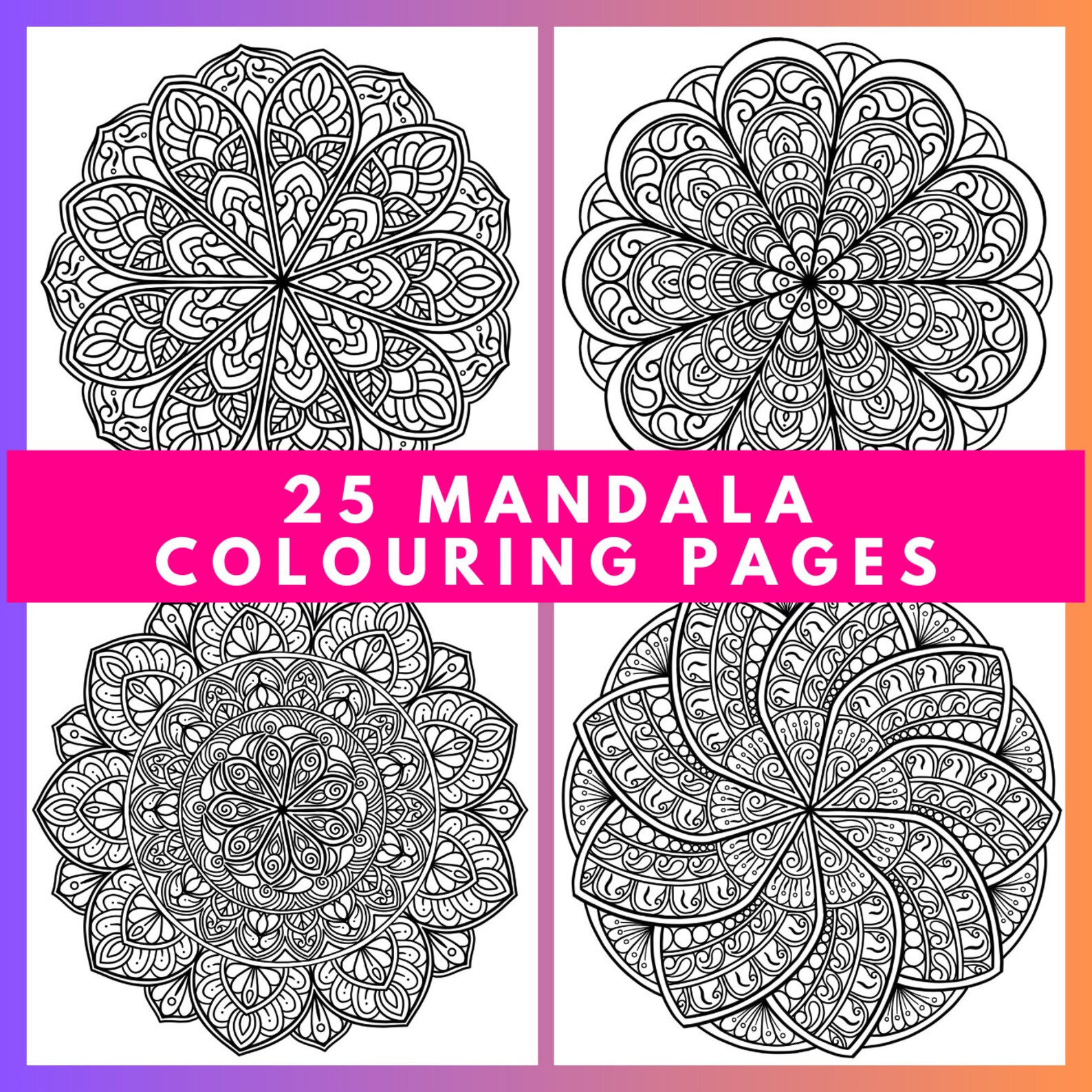 25 Mandala Colouring Pages PDF Digital Download Beautiful Hand Drawn ...