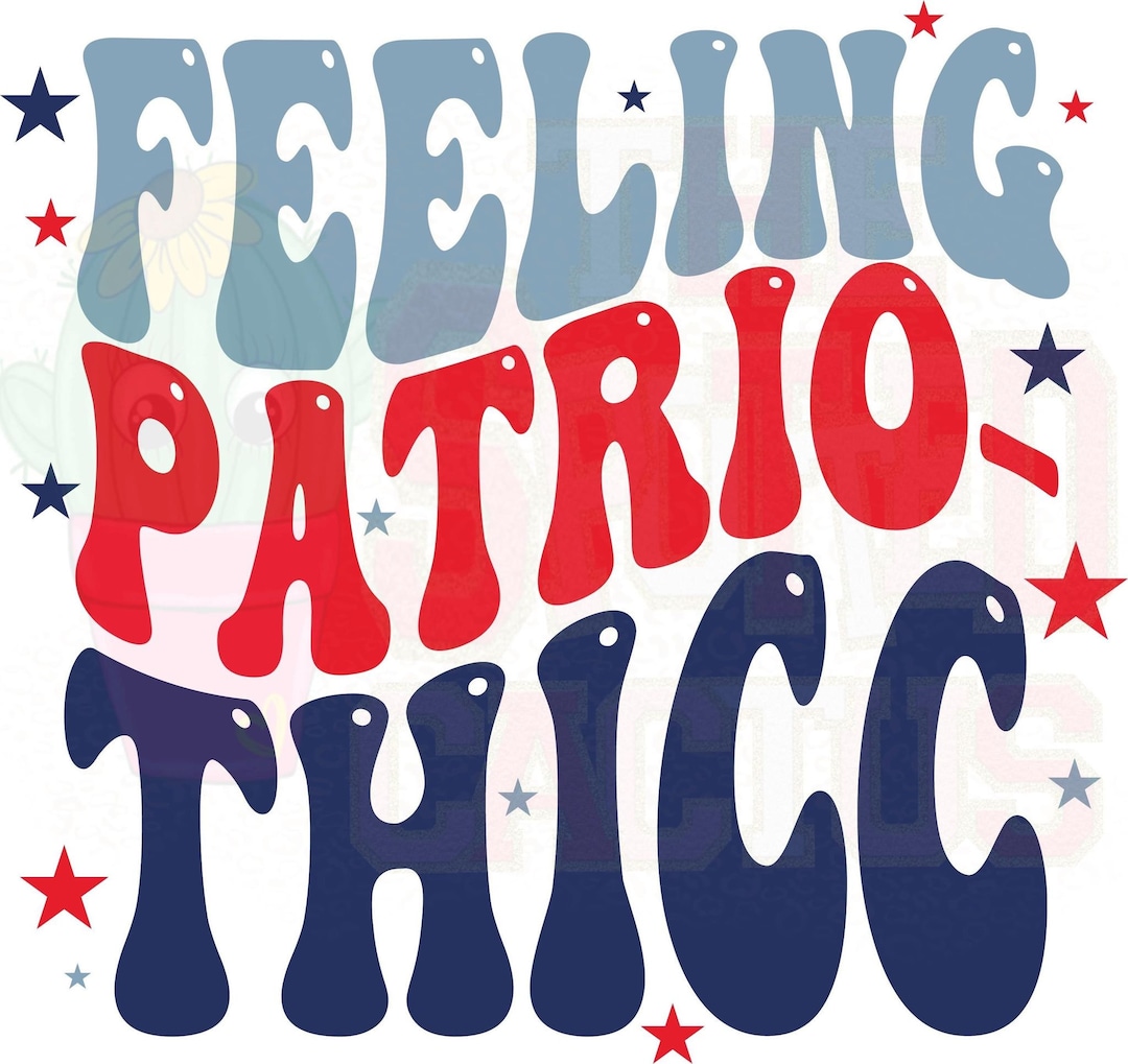 Patriothicc PNG: Patriotic Design (digital Download) - Etsy