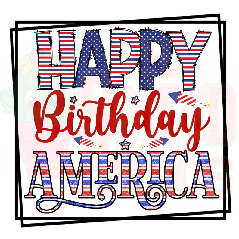 Happy Birthday America PNG - Etsy