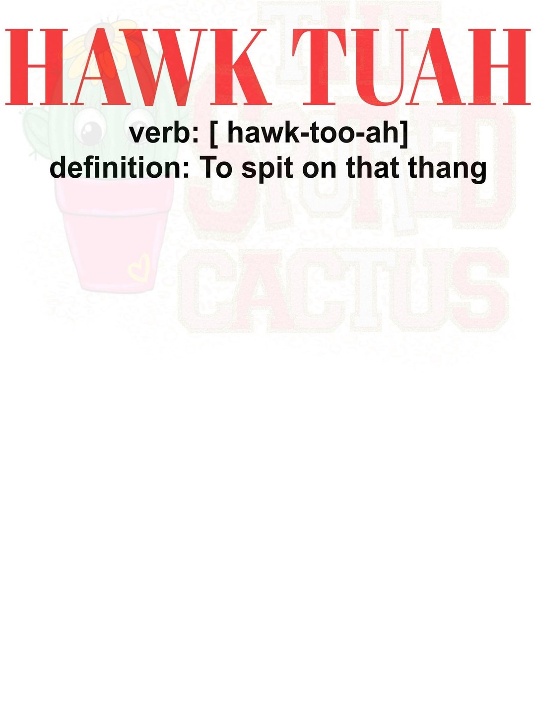 Hawk Tuah Verb PNG - Etsy