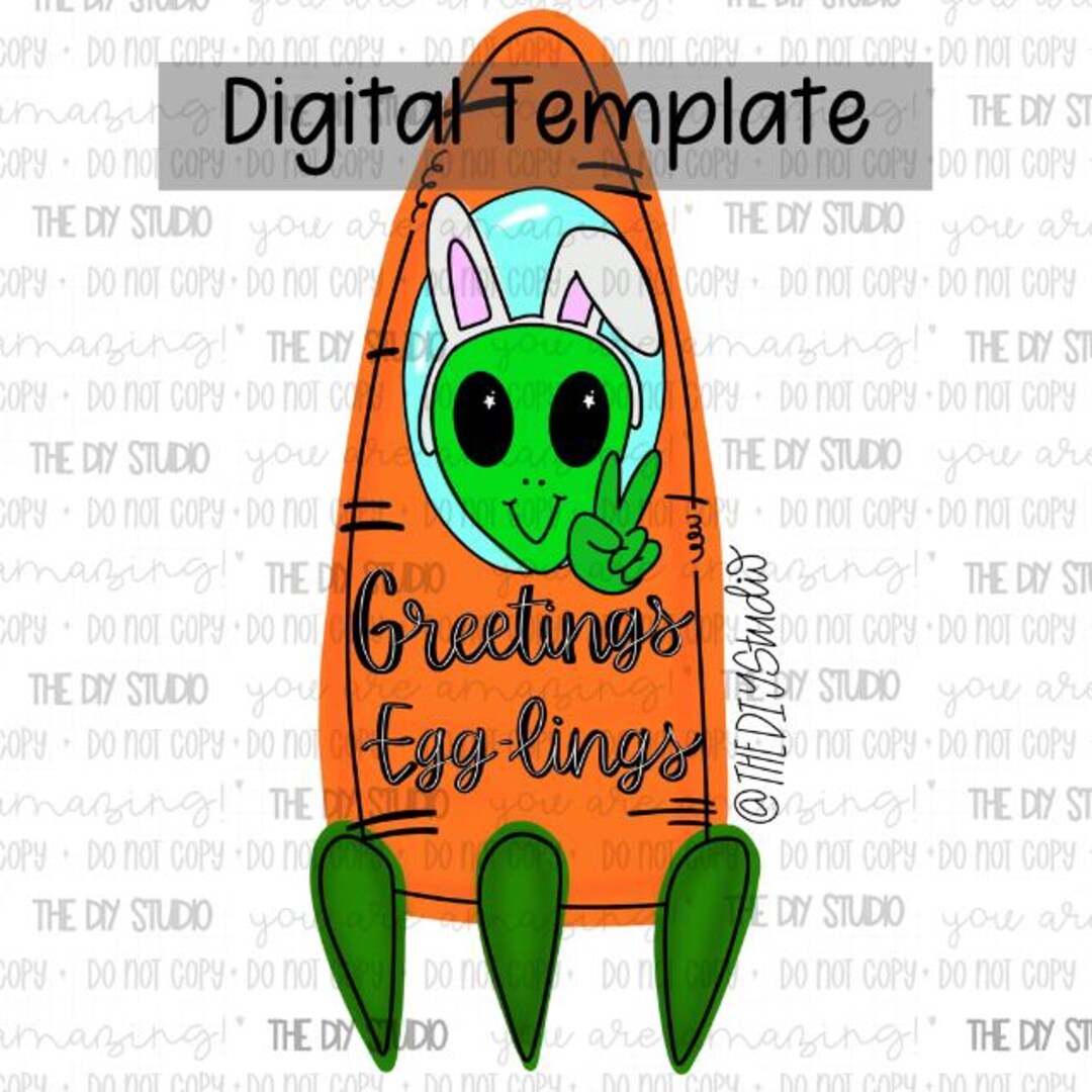 TEMPLATE| Alien Easter Carrot Ship Door Hanger Template, Easter Door ...