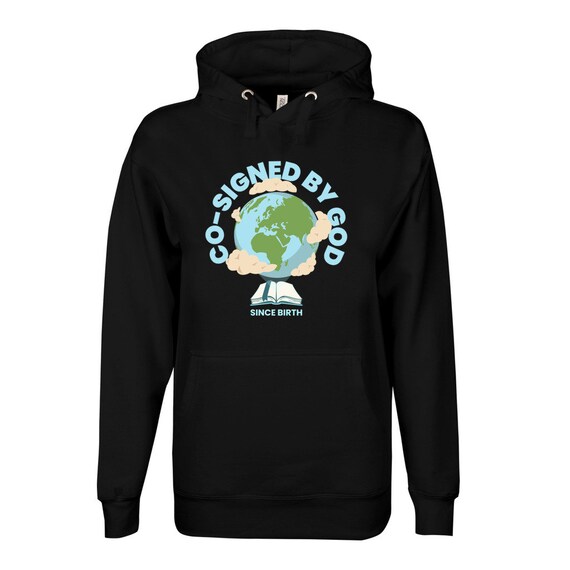 Co-signed by God Hoodie - Etsy