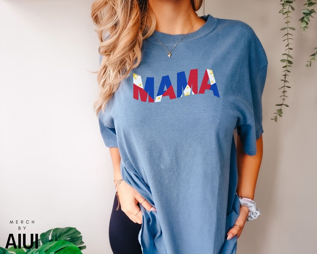 Filipino Mama Shirt - Celebrate Your Pinay Roots in Style, Filipina ...