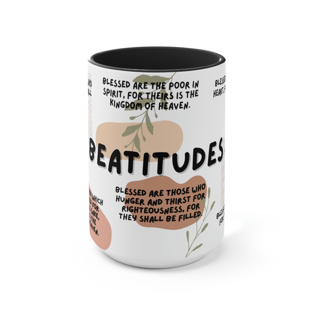 The Beatitudes, Beatitudes Dual-toned Coffee Mug, Christian Coffee Mug ...