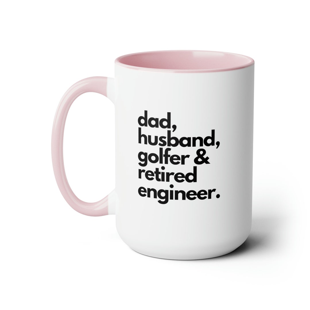 Retired Engineer Dad Two-tone Dual Color Coffee Mug Gift - Etsy