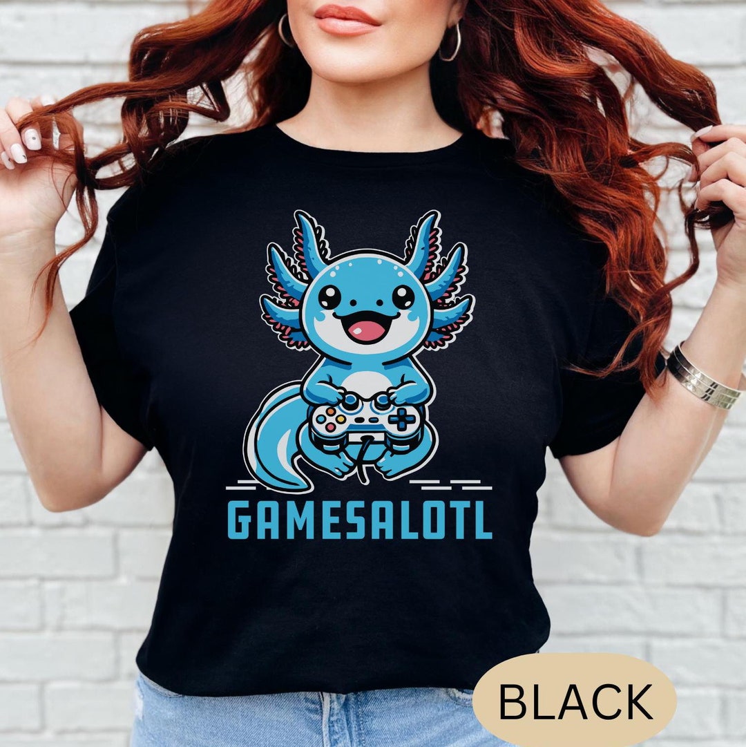 Axolotl Shirt Gamesalotl Tee Funny Axolotl Gamer Tee Cute Axolotl ...