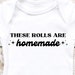 These Rolls Are Homemade SVG PNG, Homemade Rolls Svg, Homemade Rolls ...
