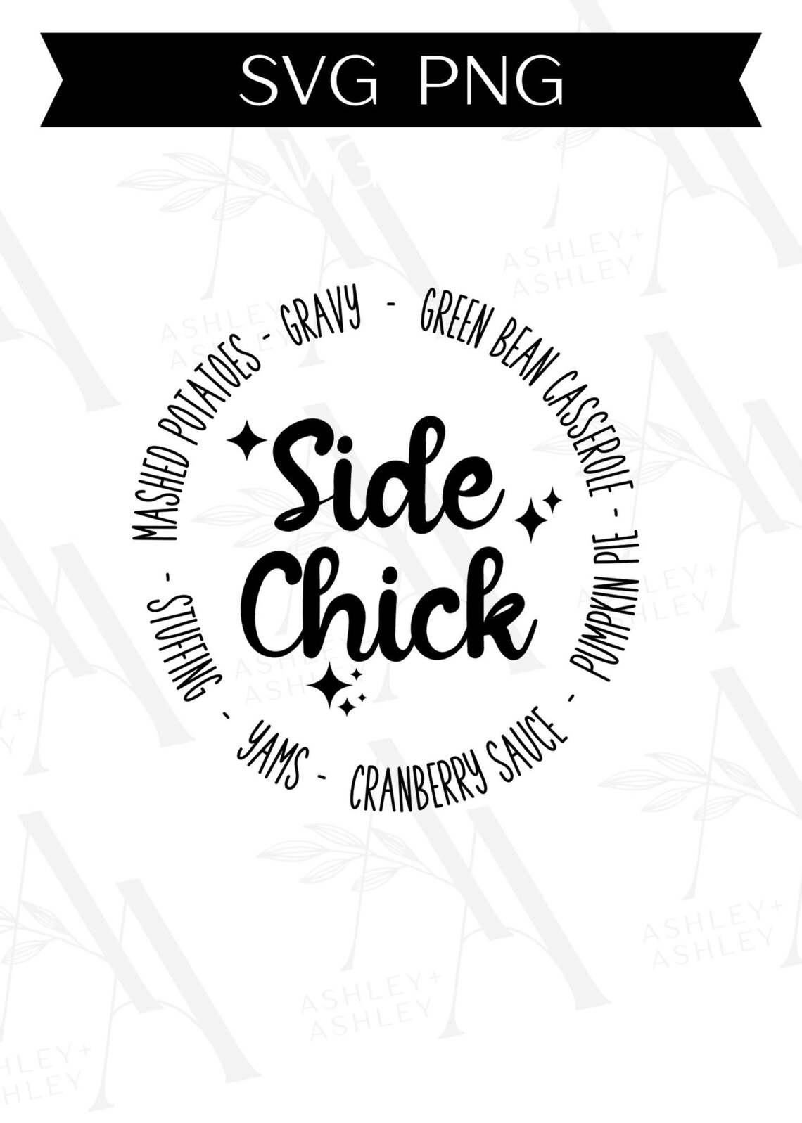 Side Chick SVG Funny Thanksgiving Svg Side Chick Png - Etsy