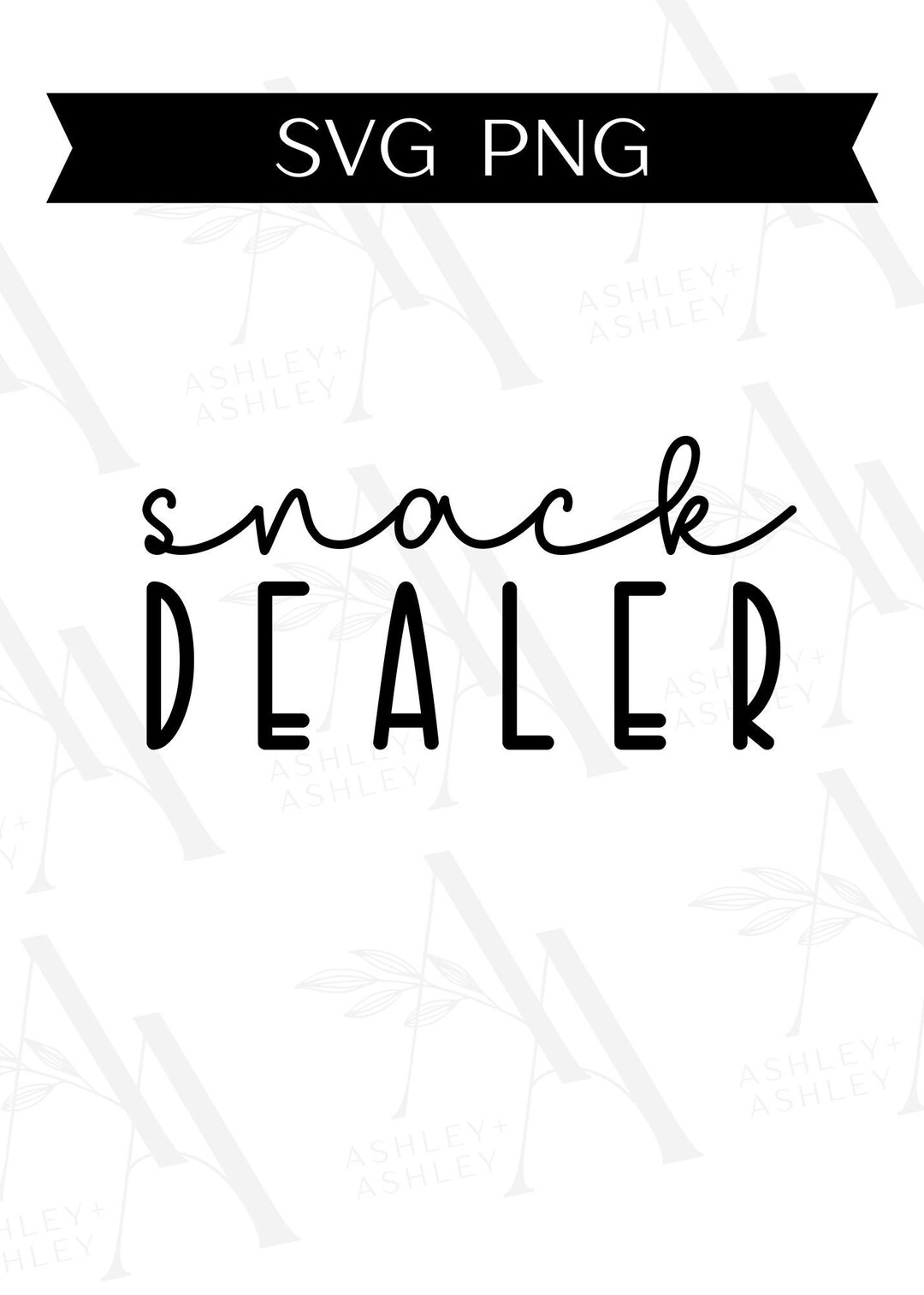 Snack Dealer SVG PNG, Mom Life Svg, Motherhood Svg, Snacks, Funny Svg ...