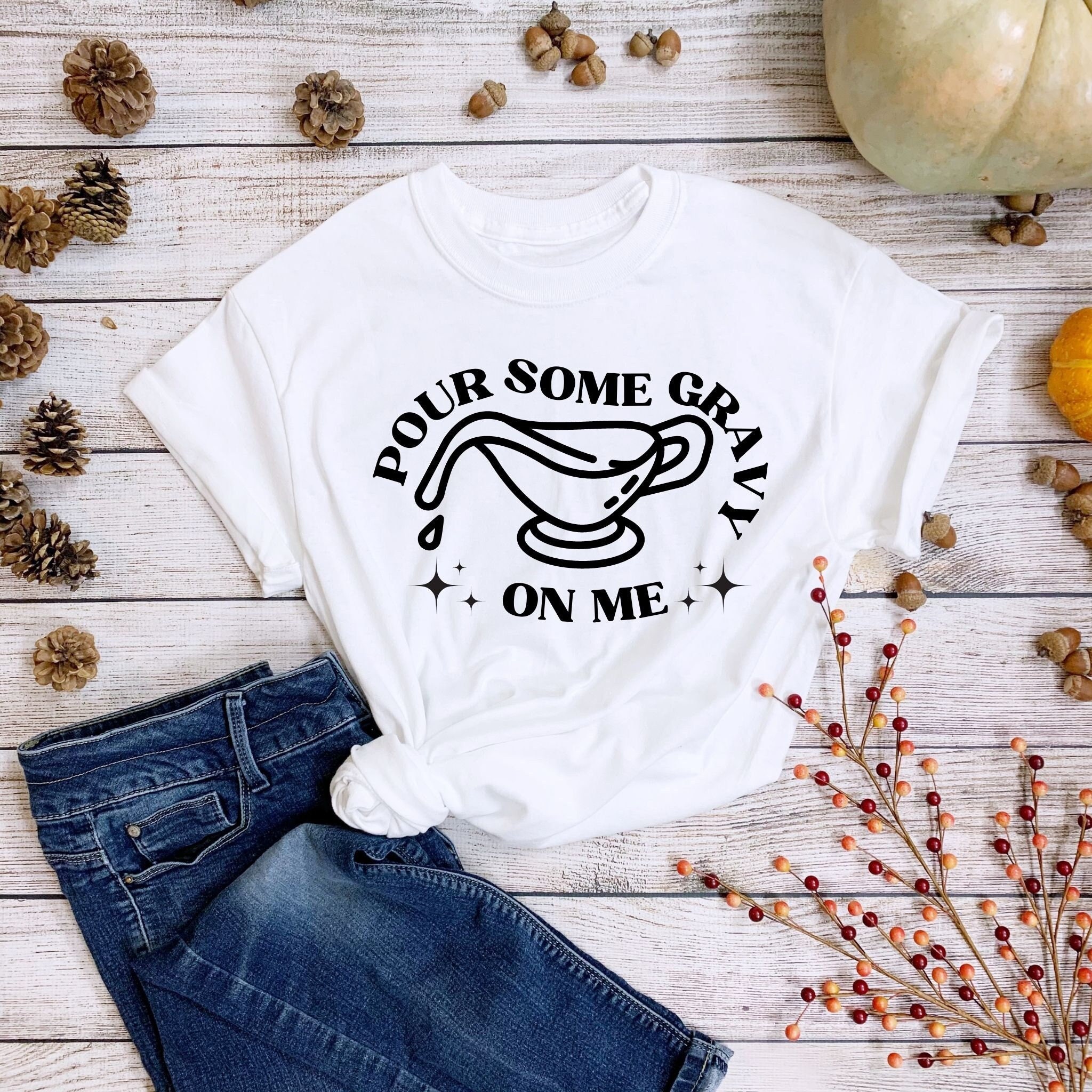 Pour Some Gravy on Me SVG PNG, Gravy Svg, Gravy Png, Thanksgiving Svg ...