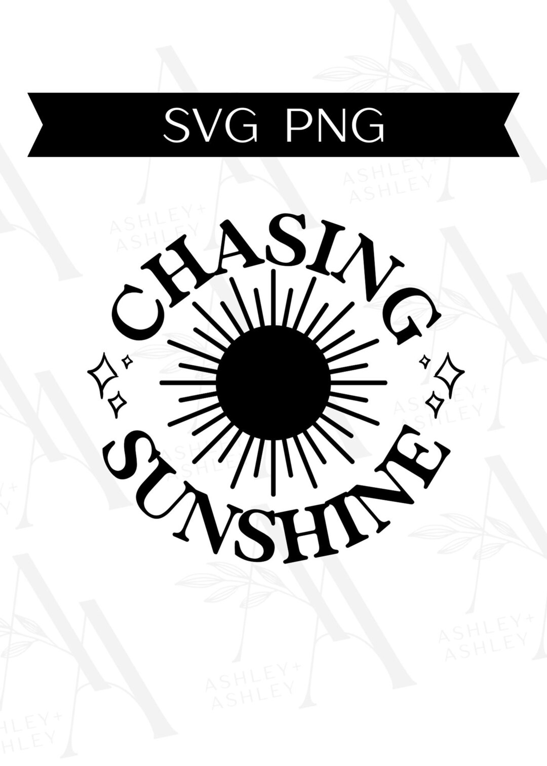 Chasing Sunshine SVG, Sunshine Svg, Chasing Sunshine Png, Sun SVG ...